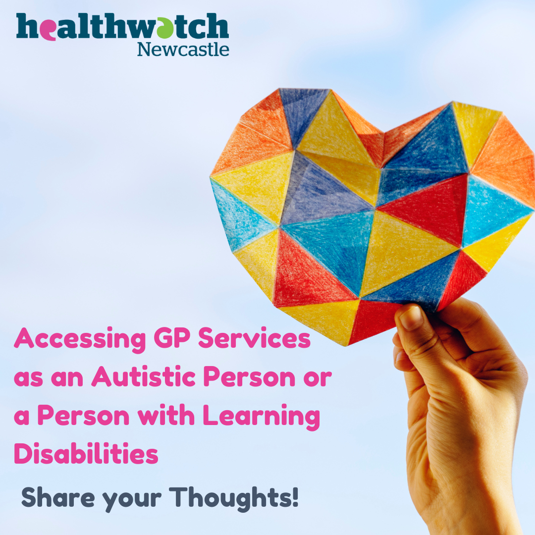 Accessing and using GP services in Newcastle | Healthwatch Newcastle